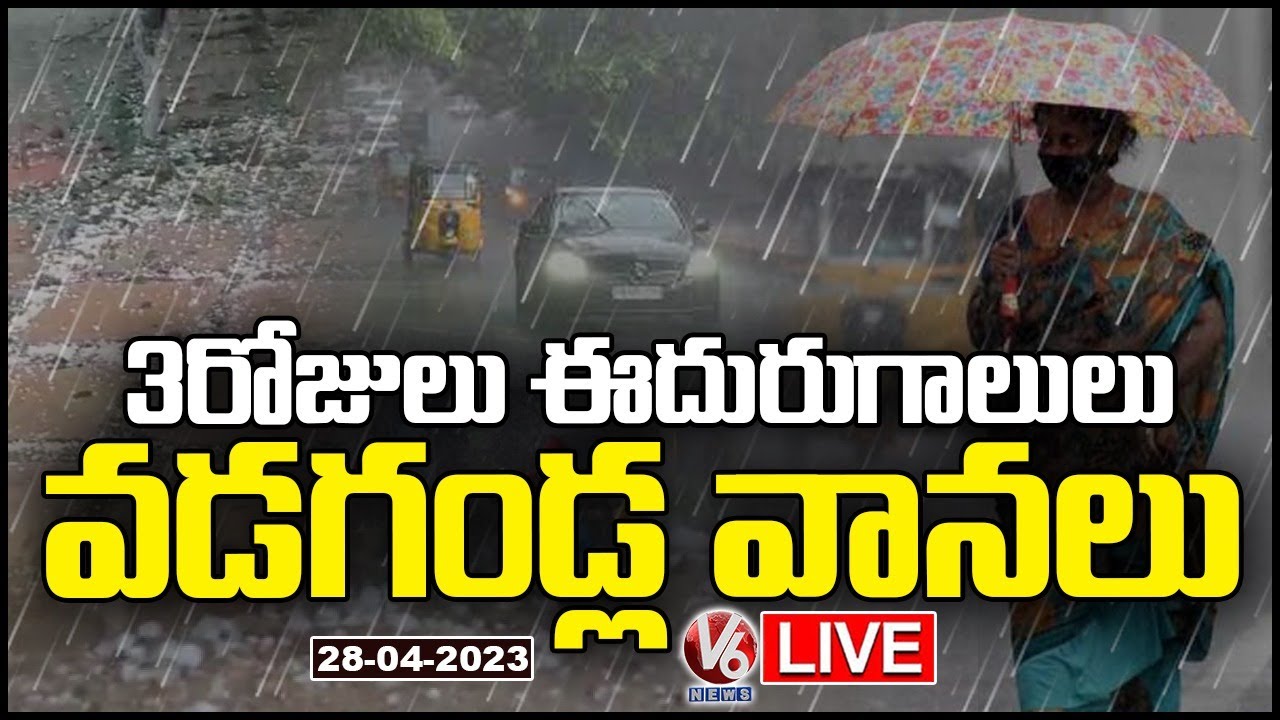 Hyderabad Rains LIVE : Hailstorm And Heat Waves In Telangana For Next 3 ...