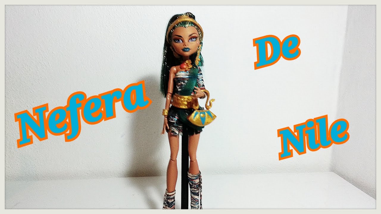 Review - Monster High - Nefera de Nile - YouTube