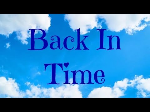 Back In Time - YouTube