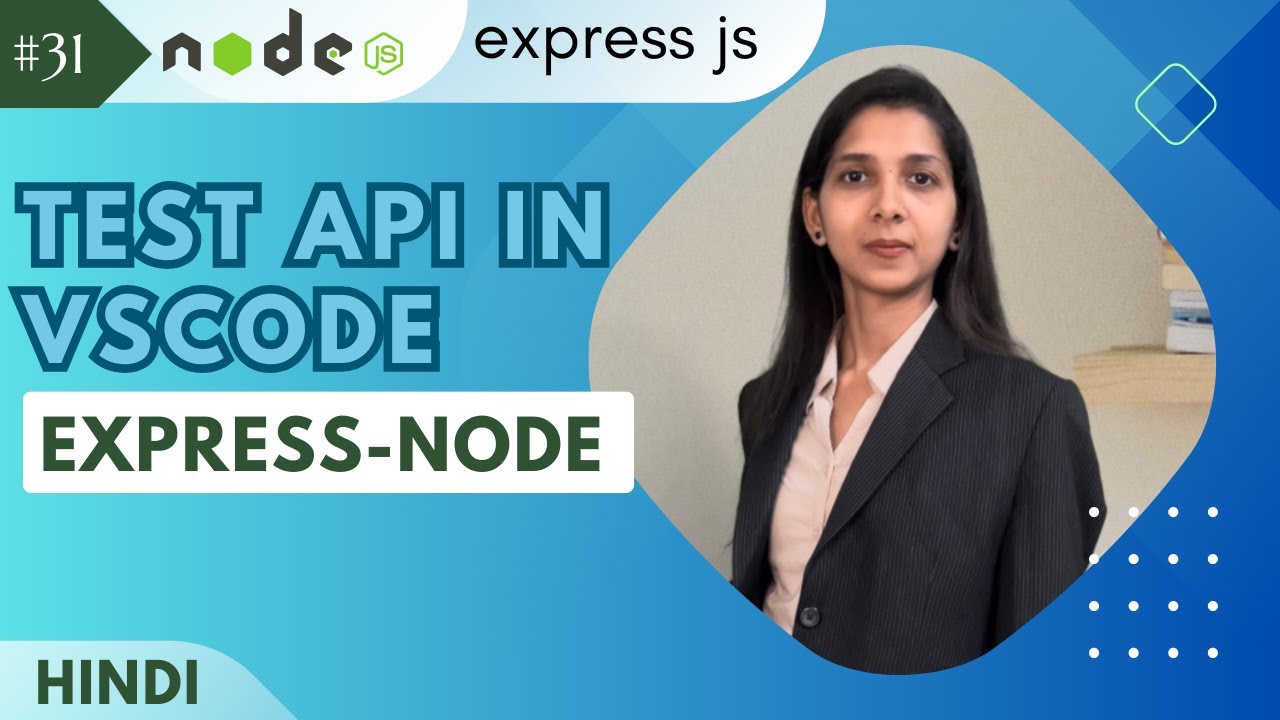 How to Test your REST API in VSCode without Postman in Hindi | nodeJs ...