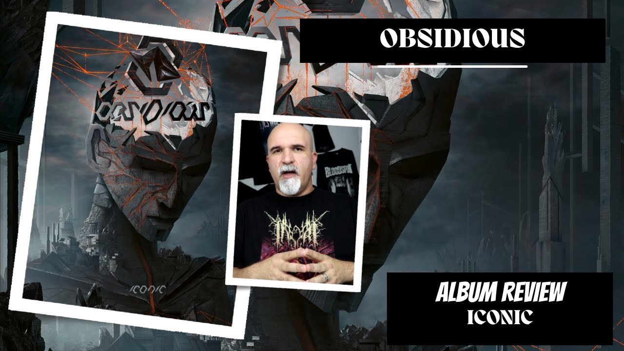 Obsidious - Iconic (Album Review) - YouTube