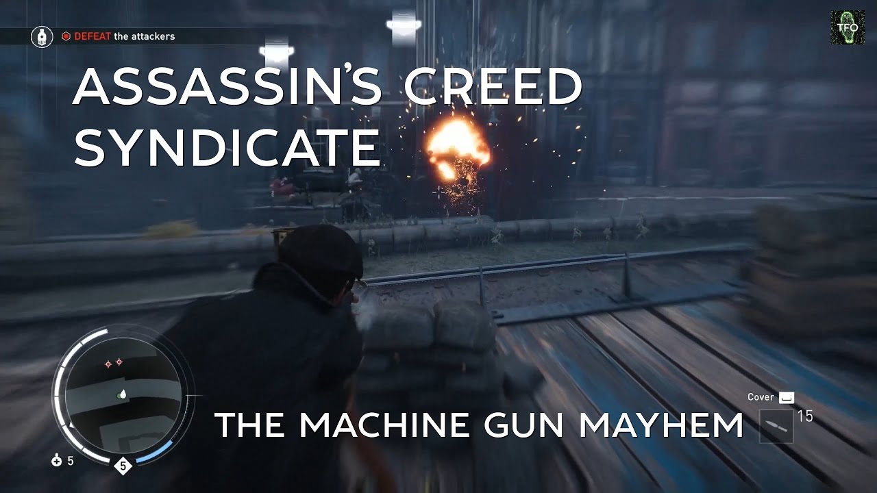 Assassin's Creed Syndicate The Machine Gun Mayhem - YouTube