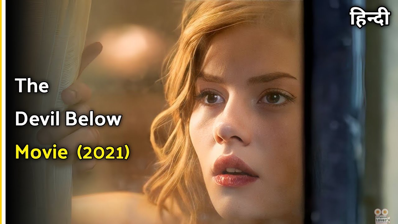 The Devil Below (2021) Movie Explained In Hindi/Urdu By Movie Cinema @mcinema01 - YouTube