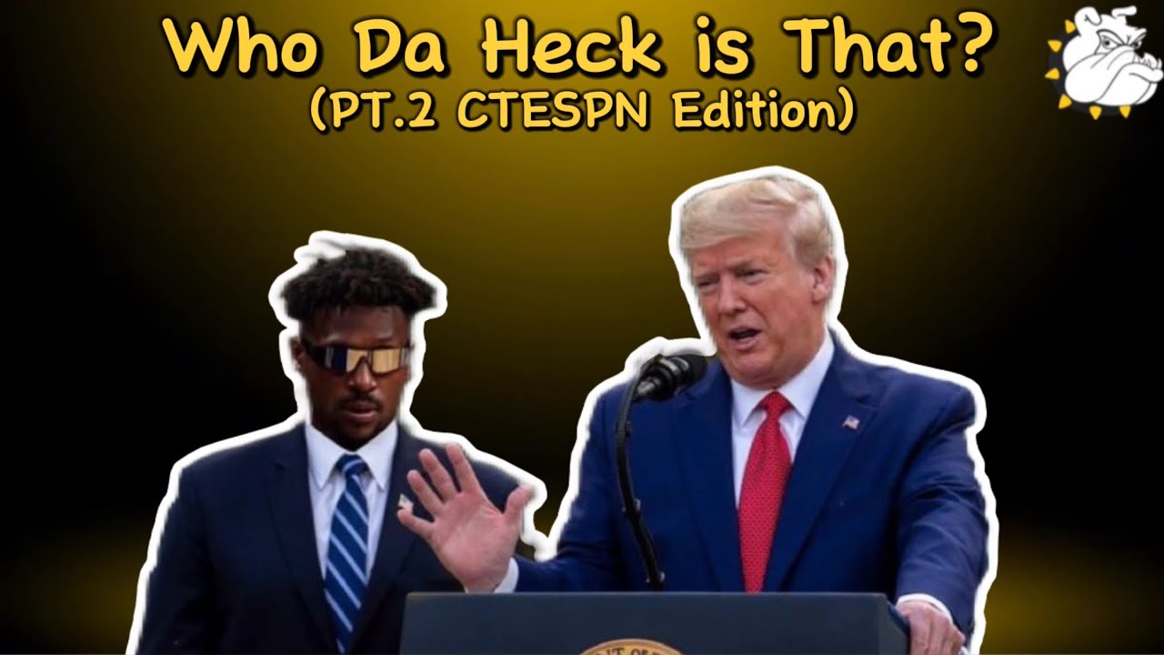 Who Da Heck is That? Pt.2 CTESPN Edition - YouTube