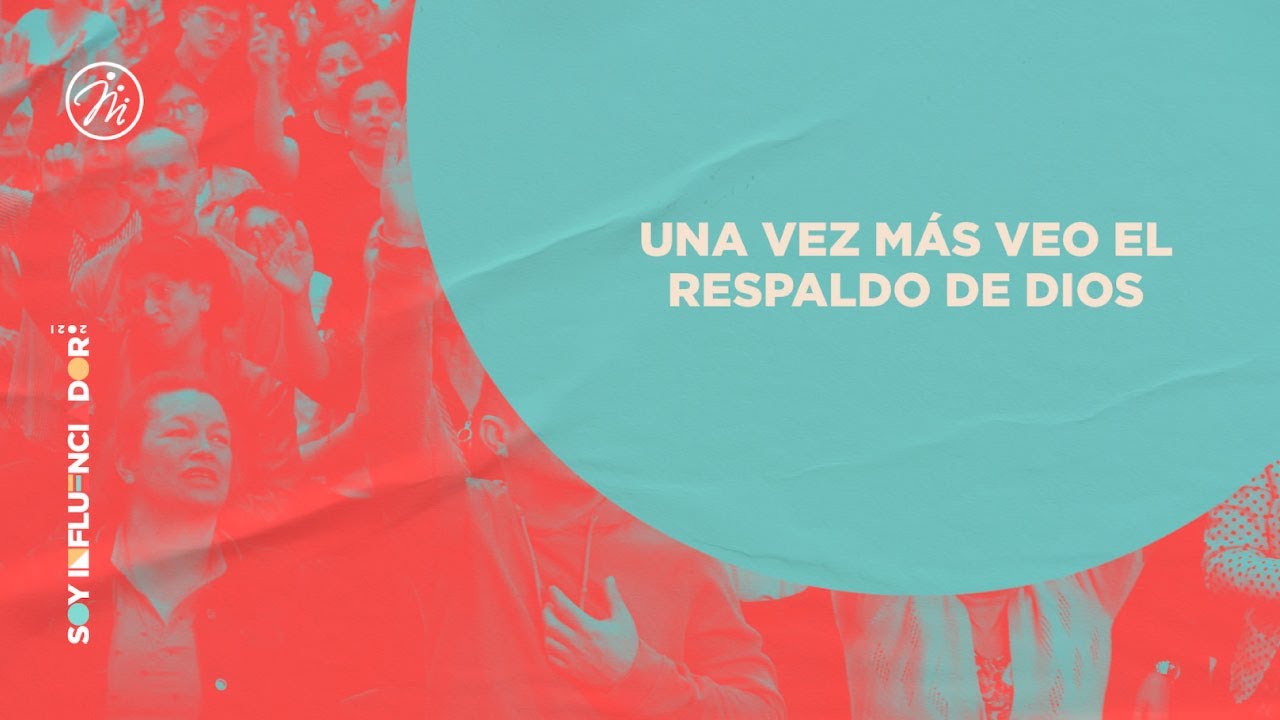 Una vez más veo el respaldo de Dios| P. César Murillo | Iglesia ...