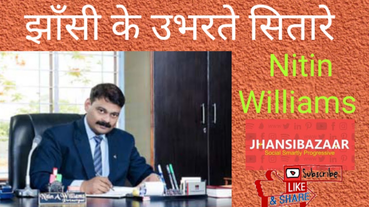 Mr. Nitin Williams Principal Blue Bells School - झाँसी के उभरते सितारे ...