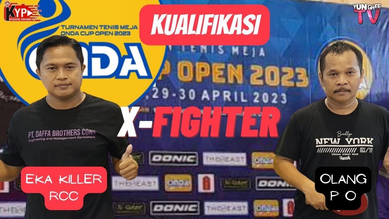 ONDA CUP, X-FIGHTER EKA KILLER RCC 🆚 OLANG PO, OPEN 2023 - YouTube
