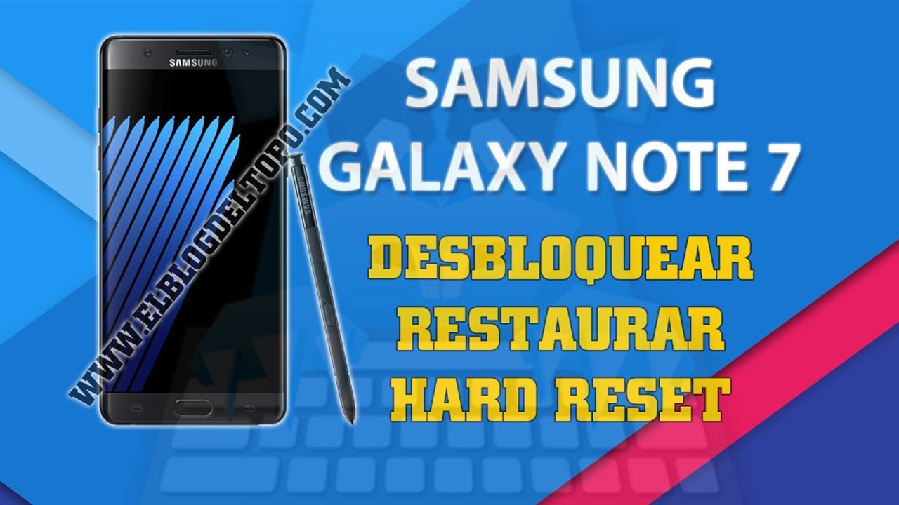Desbloquear | Restaurar | Formatear | Resetear | Hard Reset Samsung ...