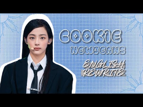 COOKIE-NEWJEANS english rewrite version || lyrics in description - YouTube