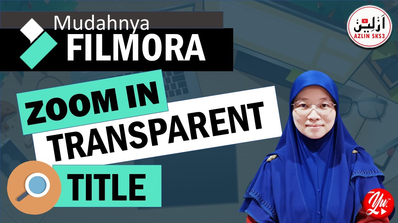 Tutorial Filmora | Zoom In Transparent Title - YouTube