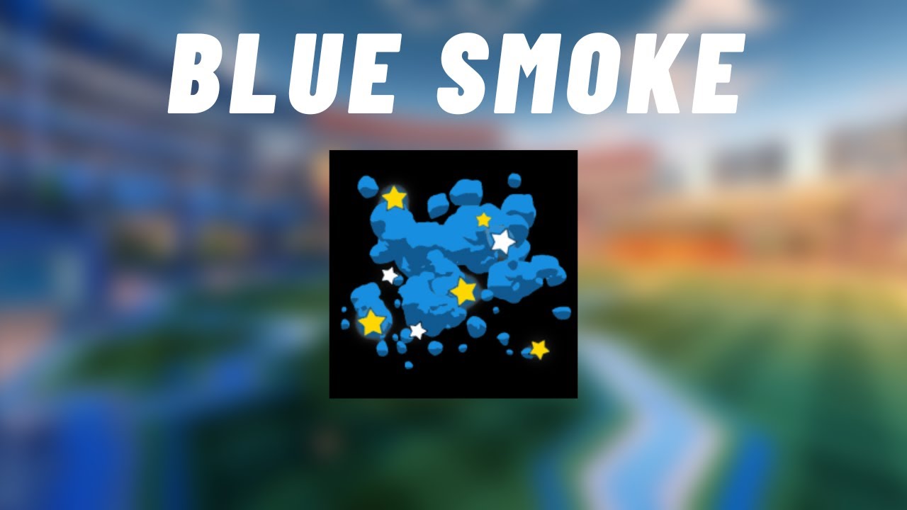 Rocket League Blue Smoke Showcase - YouTube