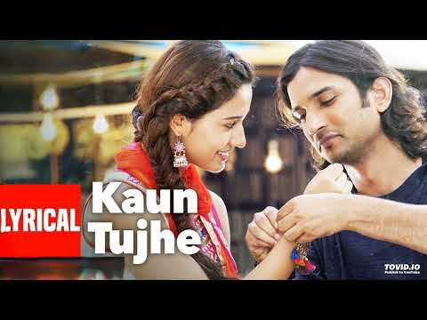 KAUN TUJHE Lyrical | M.S. DHONI -THE UNTOLD STORY | Amaal Mallik Palak | Sushant Singh Disha Patani