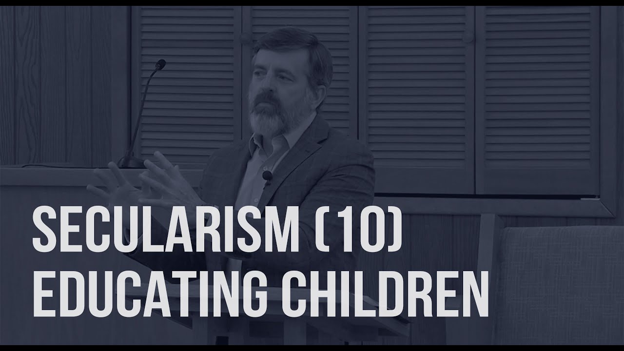 Secularism (10): Educating Children - YouTube