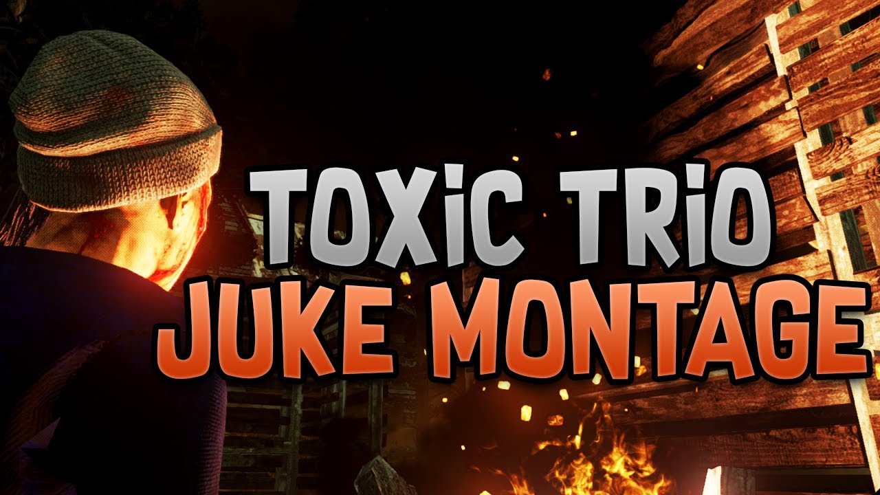 🔪 The Toxic Trio - Juke Montage - YouTube