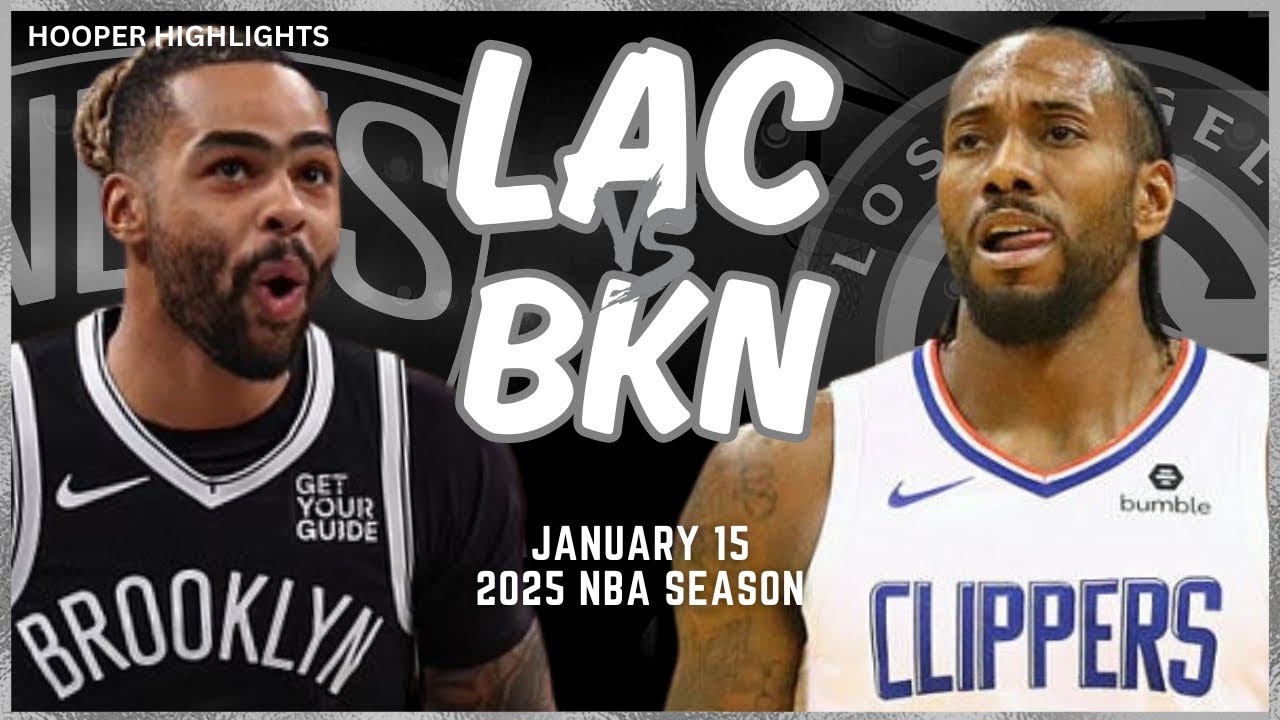 LA Clippers vs Brooklyn Nets Full Game Highlights | Jan 15 | 2025 NBA ...