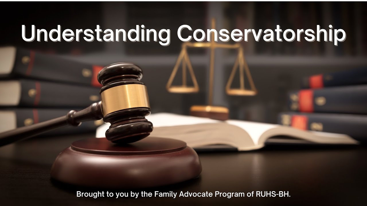 Understanding Conservatorship - YouTube