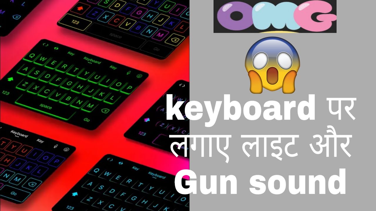 Keyboard Par Lagaye Light and Gun Sound 🤓 - YouTube