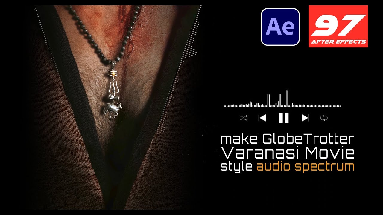 Make a Beautiful Audio Spectrum like Movie GlobeTrotter / Varanasi in ...
