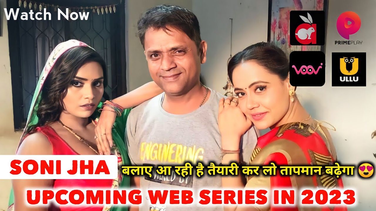 Soni Jha And Pihu Singh Upcoming Series In 2023 | Upcoming Series ...