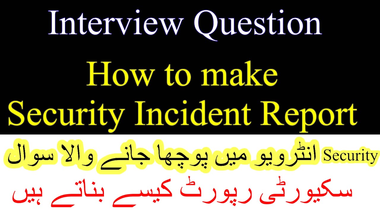 How To Make Incident Report In Security Guard | how to make Security ...