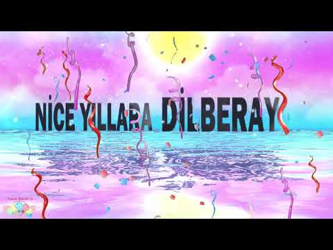 İyi ki Doğdun DİLBERAY | İSME ÖZEL DOĞUM GÜNÜ ŞARKISI