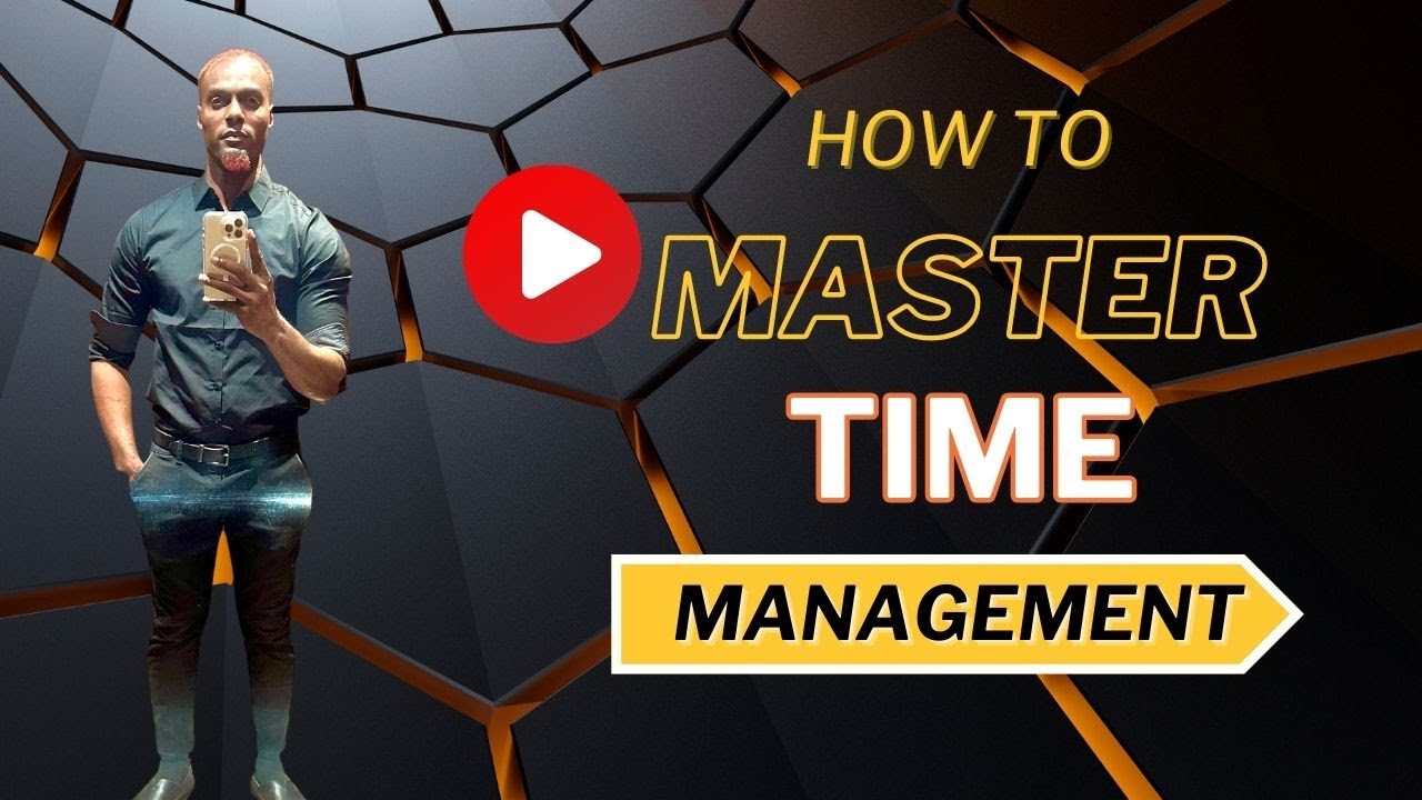 How to Master Time Management - YouTube