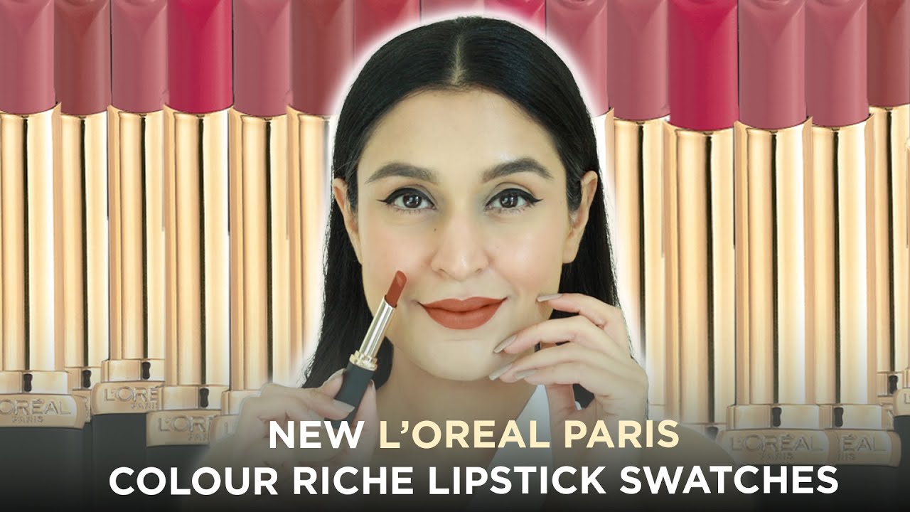 *NEW* L'OREAL PARIS COLOUR RICHE LIPSTICK SWATCHES | With & Without ...
