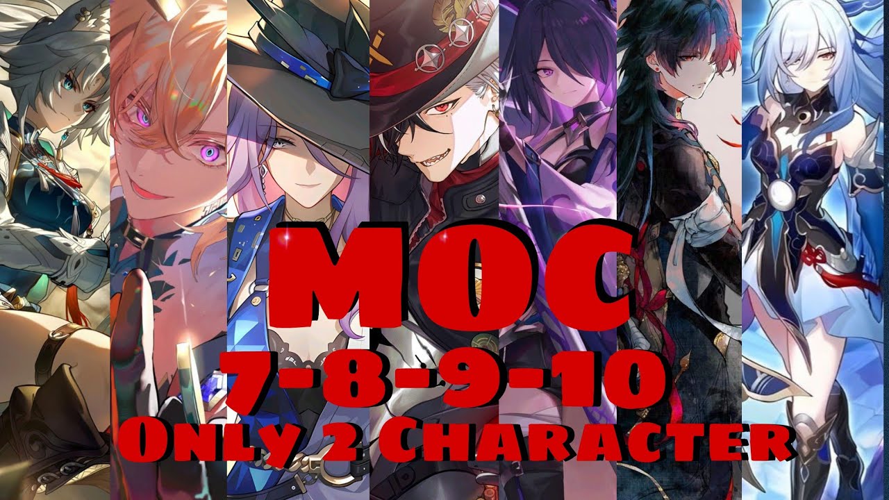 [Hsr 2.5 Moc] Only 2 Characters | Stage 7-8-9-10 | Honkai star rail 2.5 ...