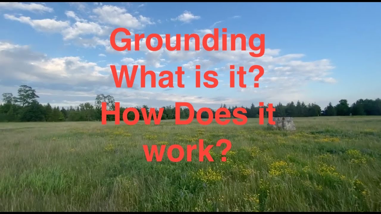 What is Grounding? How Does It Work? - YouTube