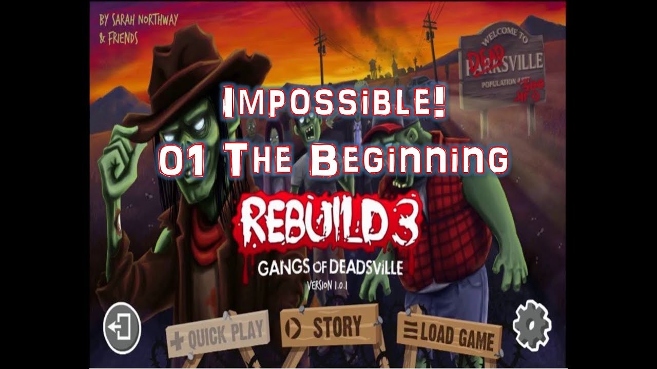 Rebuild 3 Impossible 01 The Beginning - YouTube