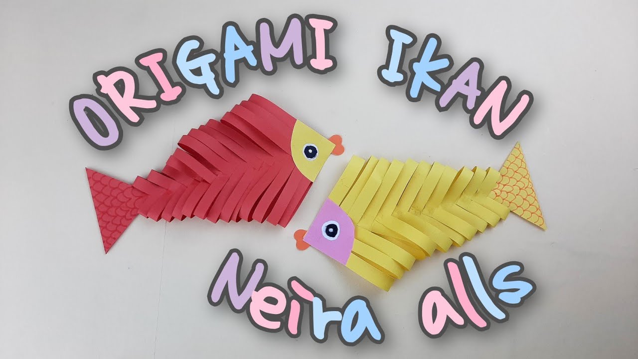 DIY | Origami craft | membuat origami ikan yang lucu, anak-anak mudah ...