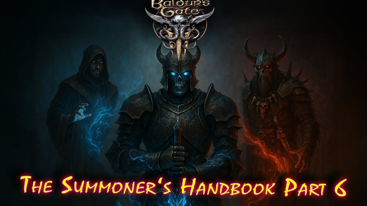 BG3 Summoner’s Handbook Pt. 6 Spell Synergies How to Empower Your ...