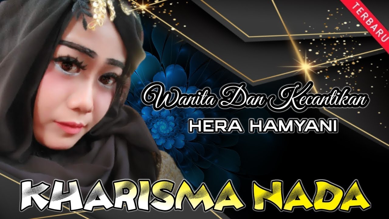 WANITA DAN KECANTIKAN // VOC HERA HAMYANI // KHARISMA NADA - YouTube