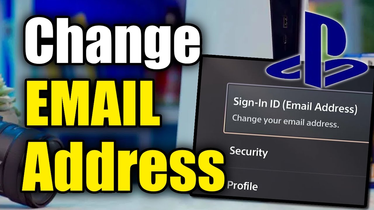 How to Change Your Email Address on PS5 Account (PSN EMAIL) - YouTube
