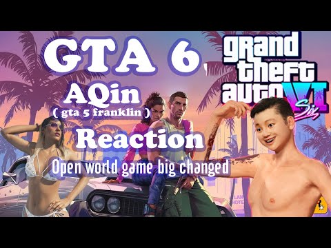 AQin reaction GTA 6 ( AQin Reaction ) - YouTube