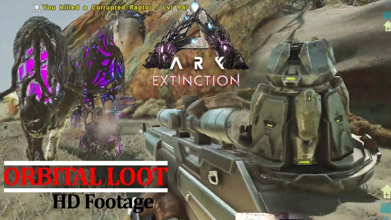 ARK EXTINCTION: Orbital loot System [Corrupted Dinos] - YouTube
