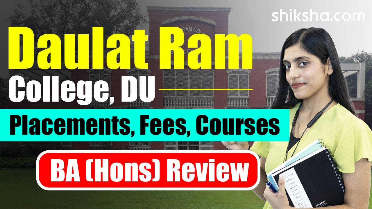 Daulat Ram College BA (Hons) Review | Fees, Admission, Placements ...