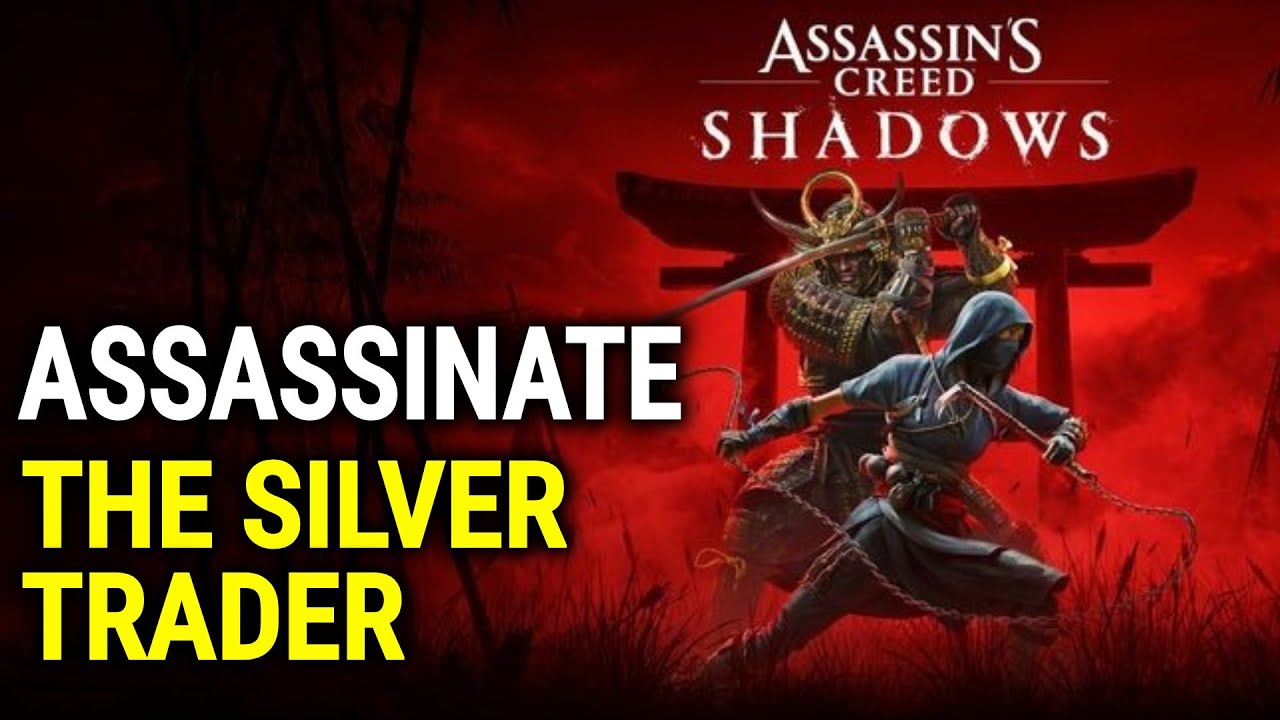 Assassinate the Silver Trader Location - Silver Smugglers Quest ...