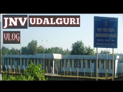 JNV UDALGURI //campus tour//Vlog// - YouTube