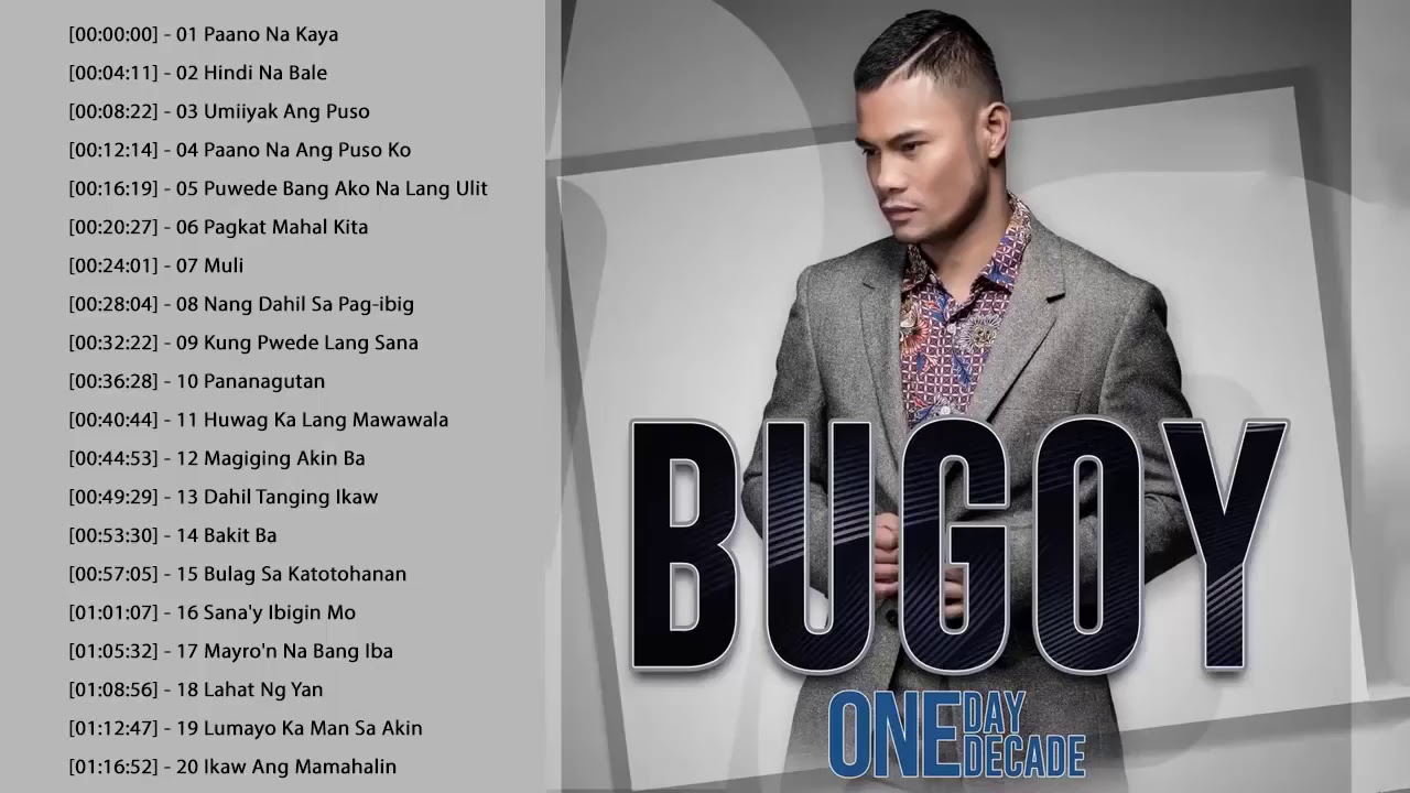 Best of Bugoy Drilon Collection Songs OPM Nonstop Love Songs Playlist ...