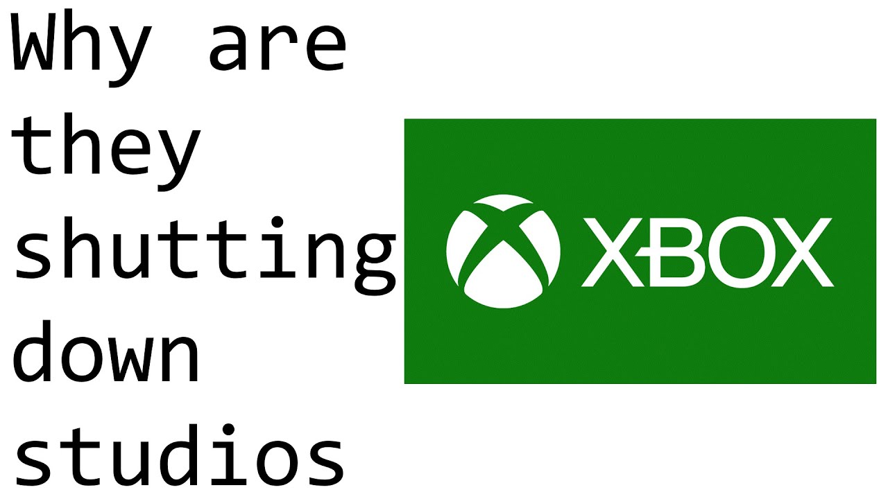Why is Xbox shutting down studios - YouTube