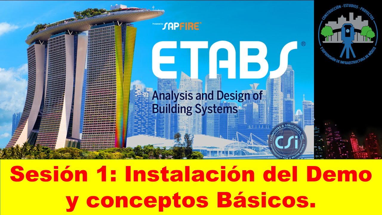 Sesión 1 Instalación del demo y conceptos básicos #ETABS V19 - YouTube