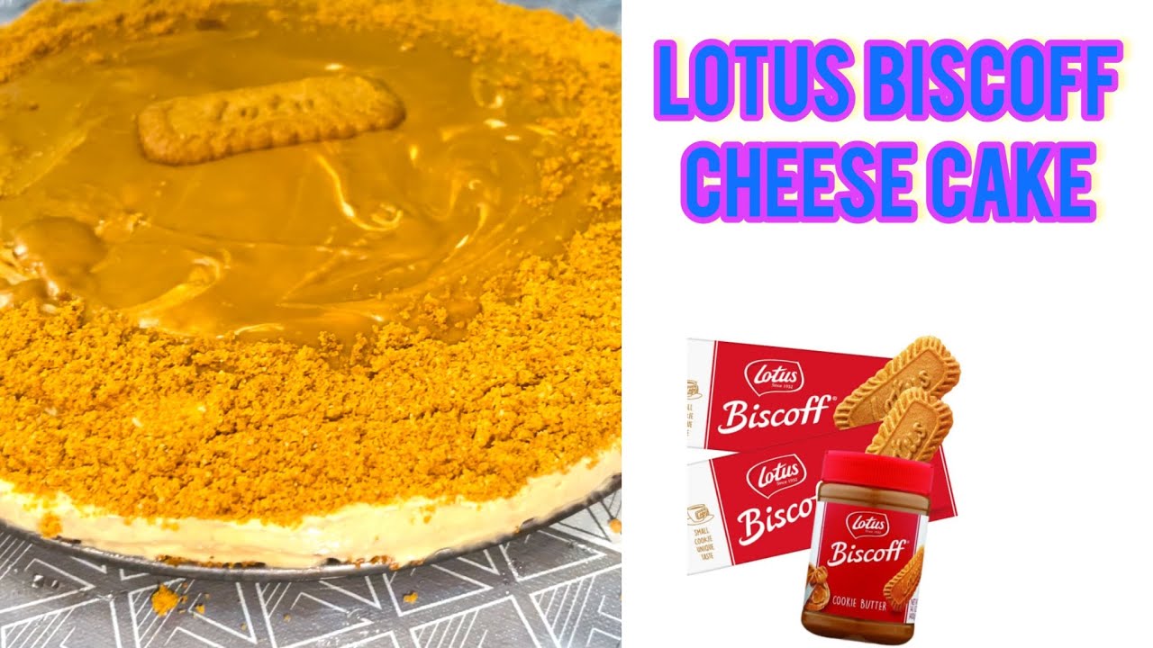 Lotus Biscoff cheese cake | lotus biscoff recipe cheese cake recipe ...