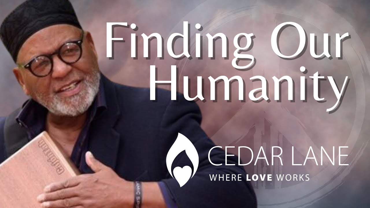 Finding Our Humanity - YouTube