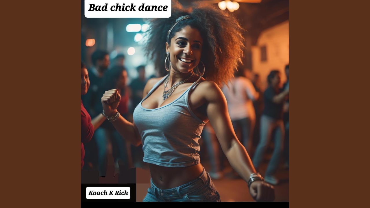 Bad chick dance. - YouTube