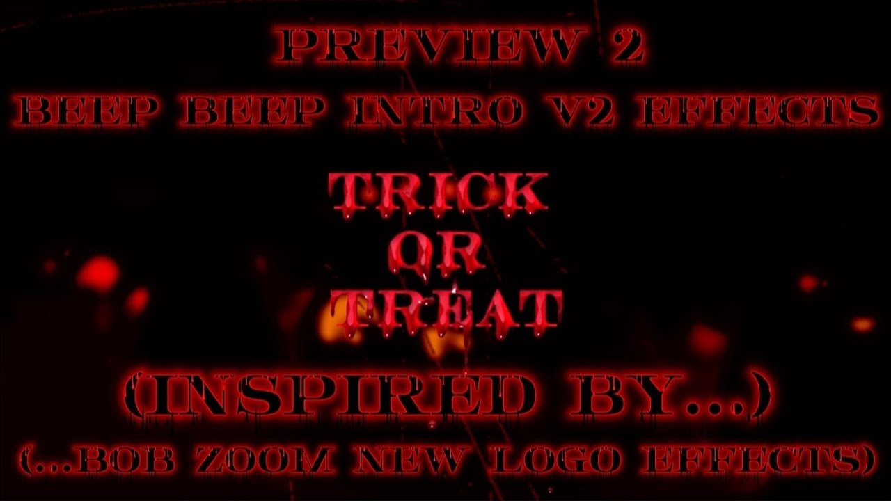 Preview 2 Beep Beep Intro v2 Effects (Inspired By Bob Zoom New Logo ...