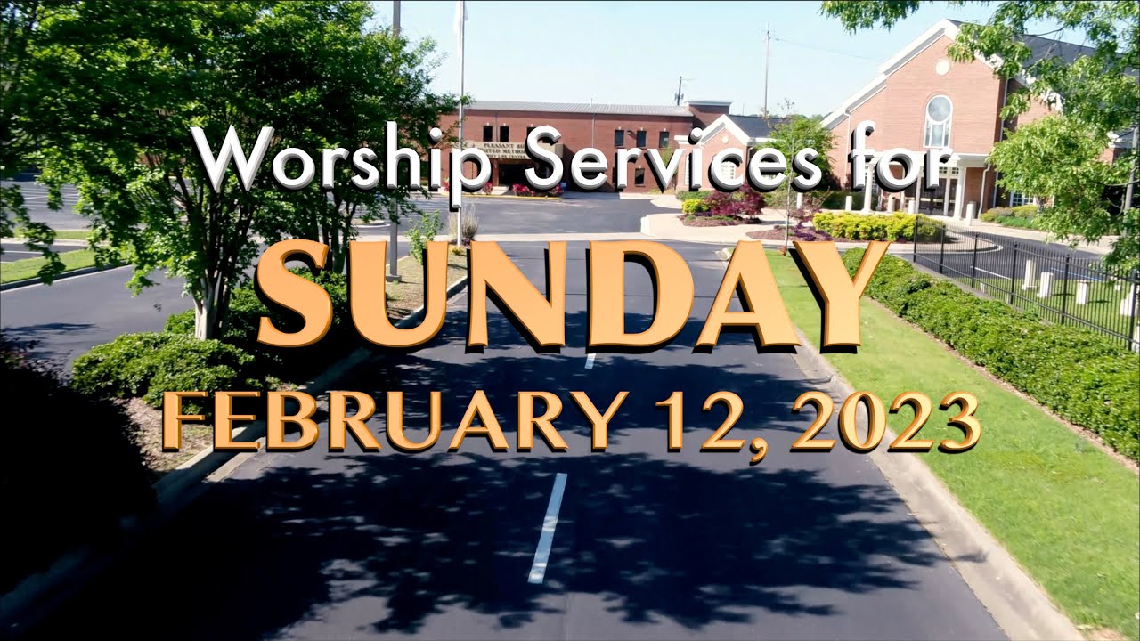 Worship Services for Sunday, February 12, 2023 - YouTube
