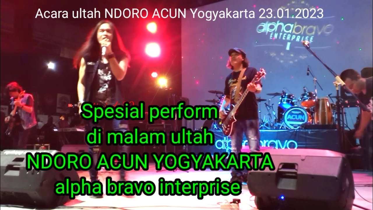 ROCKER gegerkan pesta ultah NDORO ACUN Yogyakarta Alpa bravo interpri ...