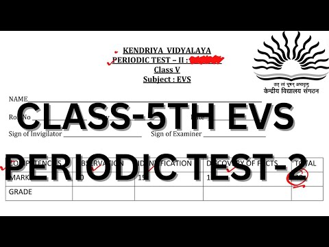 CLASS-5TH/EVS/PT-2/PERIODIC TEST-2/QUESTION PAPER/SAMPLE PAPER/SOLUTION ...