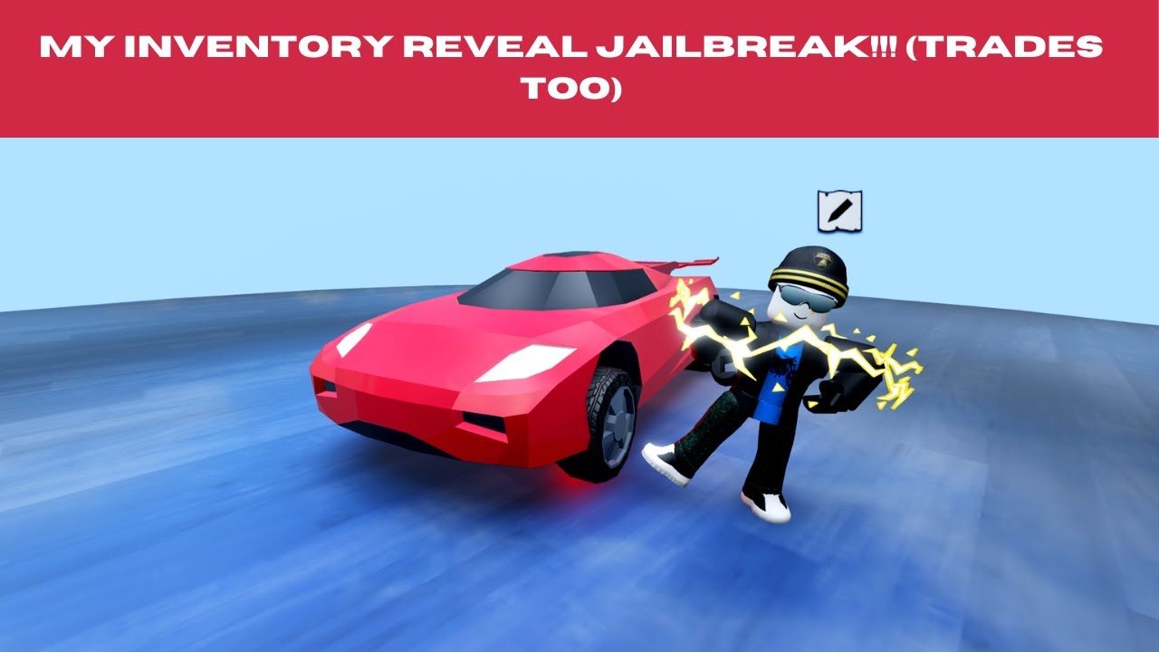 MY JAILBREAK INVENTORY!!! (Also trades taken) - YouTube